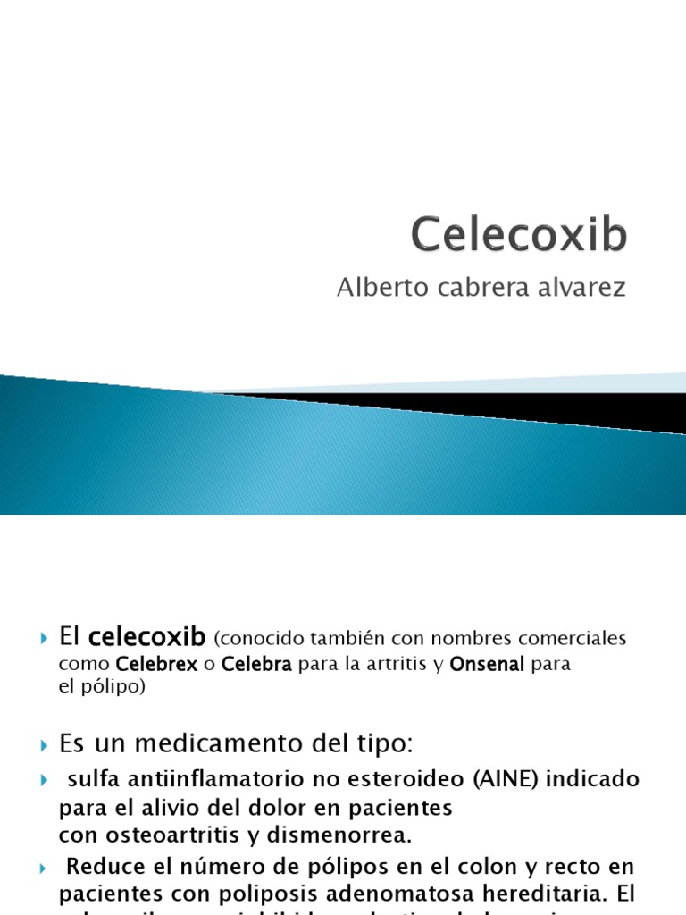 Celecoxib | PDF | Enfermedades y trastornos | Drogas