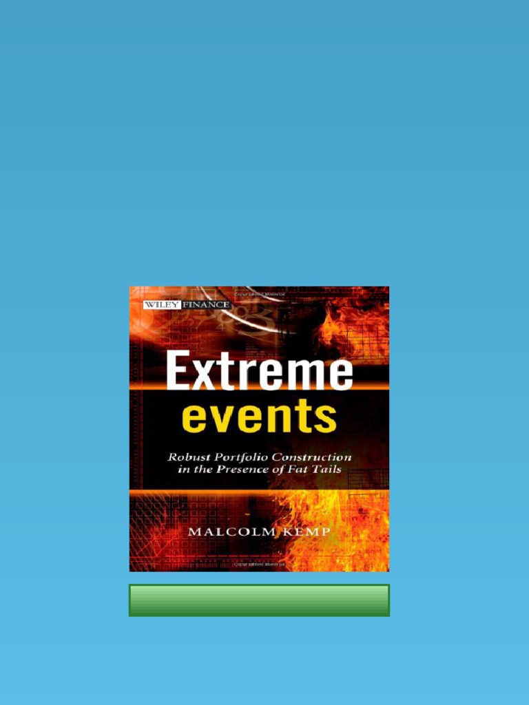 (Ebook) Extreme Events: Robust Portfolio Construction in The Presence of Fat Tails (The Wiley ...