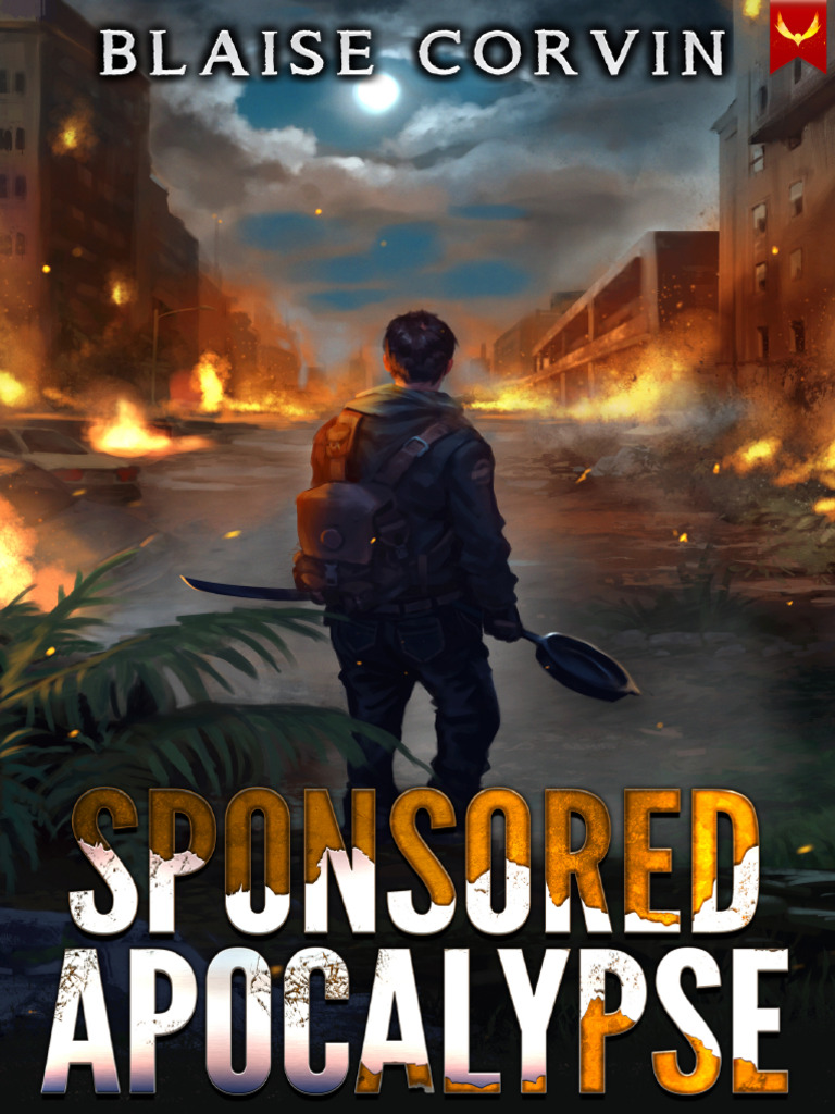 Sponsored Apocalypse - A LitRPG - Blaise Corvin | PDF | Copyright | Books