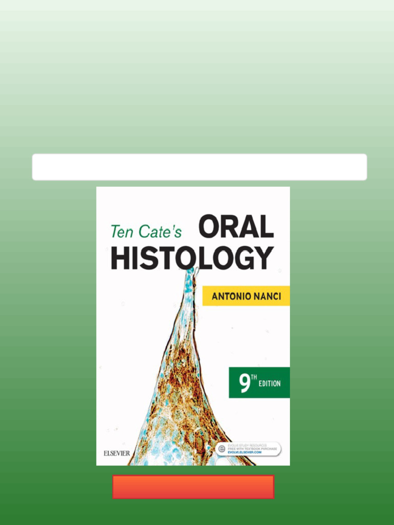 Ten Cate's Oral Histology: Development, Structure, and Function (TRUE PDF) 9th Edition Edition ...