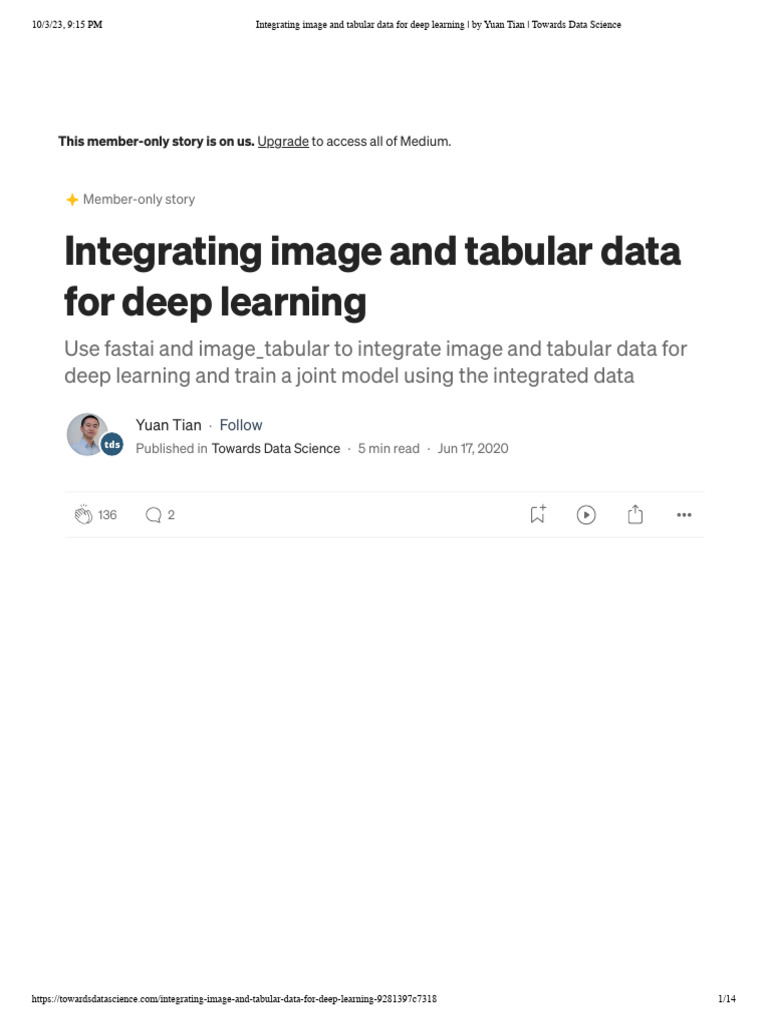 Integrating Image and Tabular Data for Deep Learning _ by Yuan Tian ...
