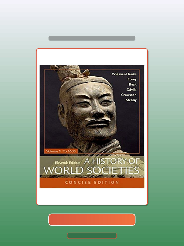 A History of World Societies Concise Volume 1 11th Edition Ebook and ...