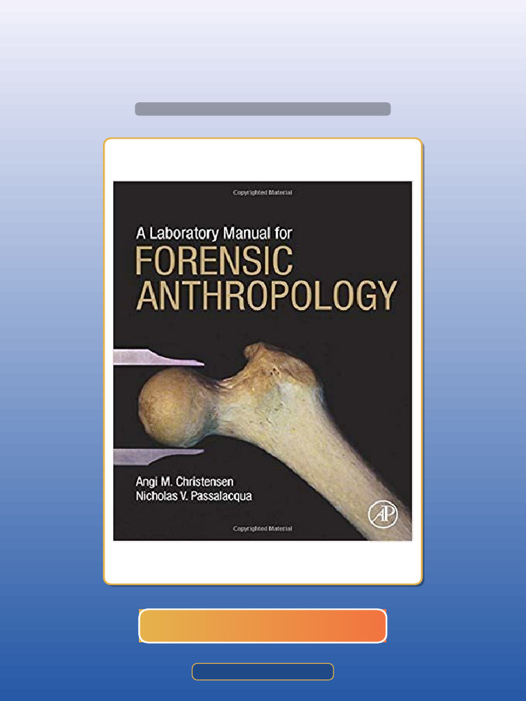 A Laboratory Manual For Forensic Anthropology Ebook and TestBank Bundle ...