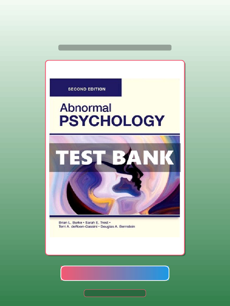 Abnormal Psychology 2nd Edition Burke Ebook and TestBank Bundle ...