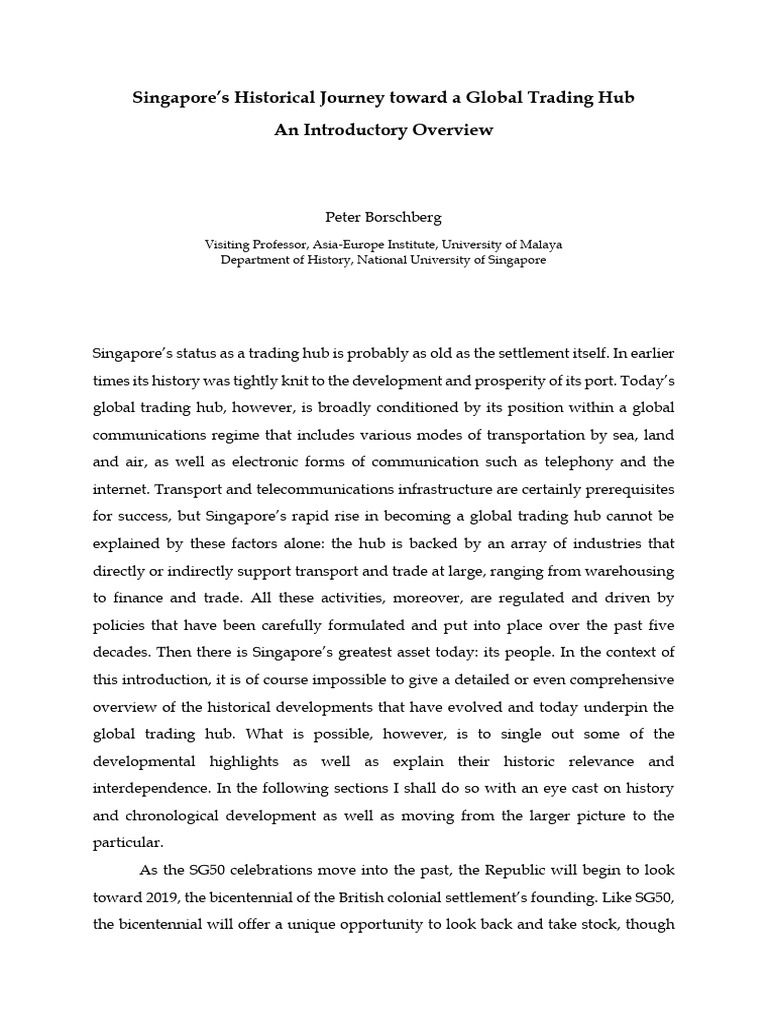 Singapores Historical Journey Toward A Global Trading Hub An ...
