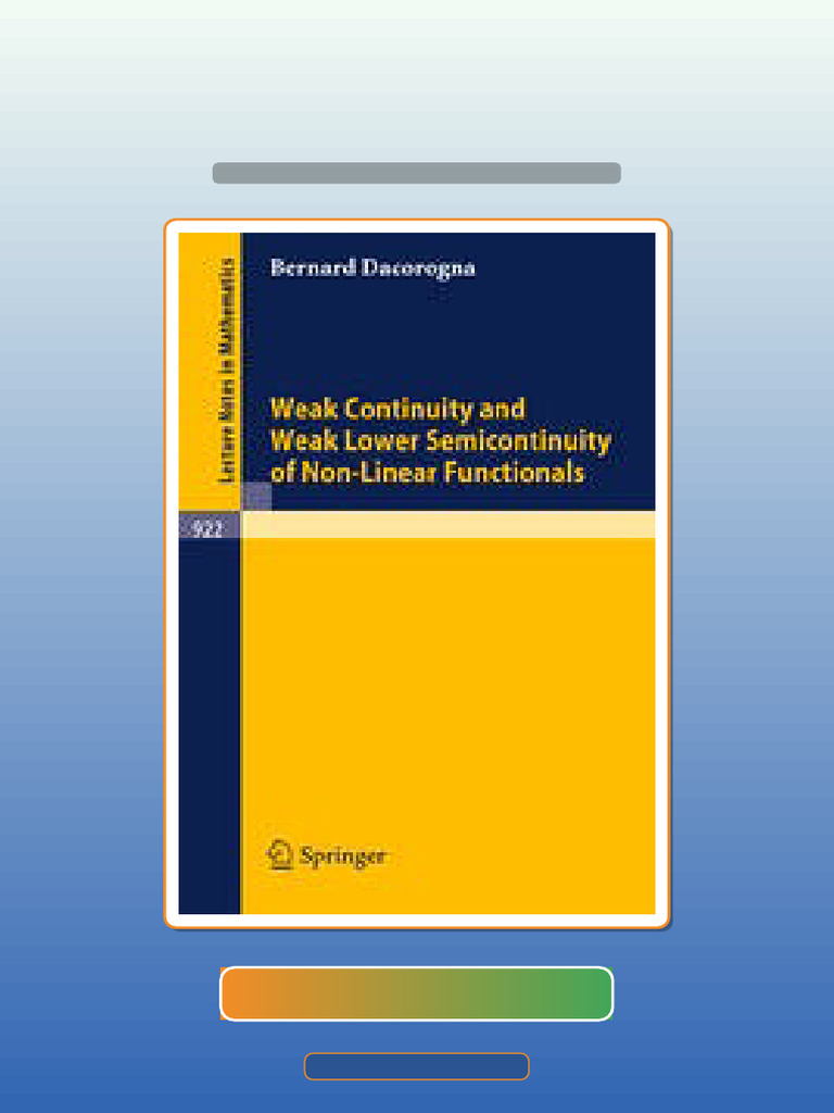 Weak Continuity and Weak Lower Semicontinuity of NonLinear Functionals ...