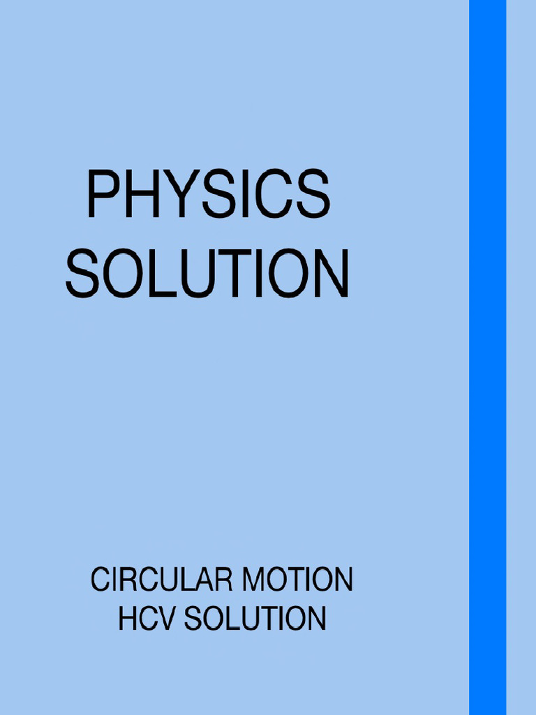 Circular Motion HCV Solution | PDF