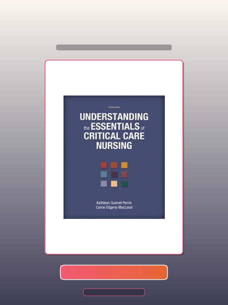 Understanding The Essentials of Critical Care Nursing by Perrin A Ebook ...
