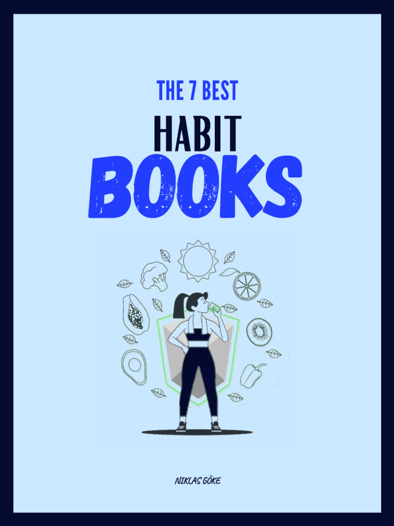 7 Must-Read Books On Habits & Behavior | PDF