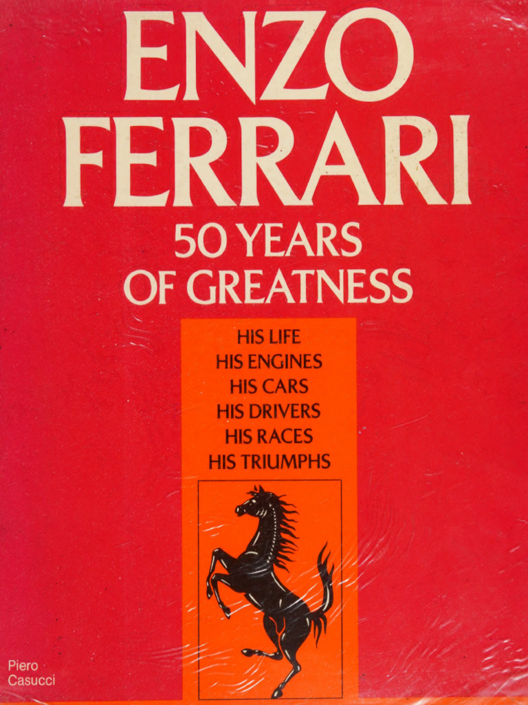Enzo Ferrari: Life and Legacy | PDF | Ferrari | Auto Racing