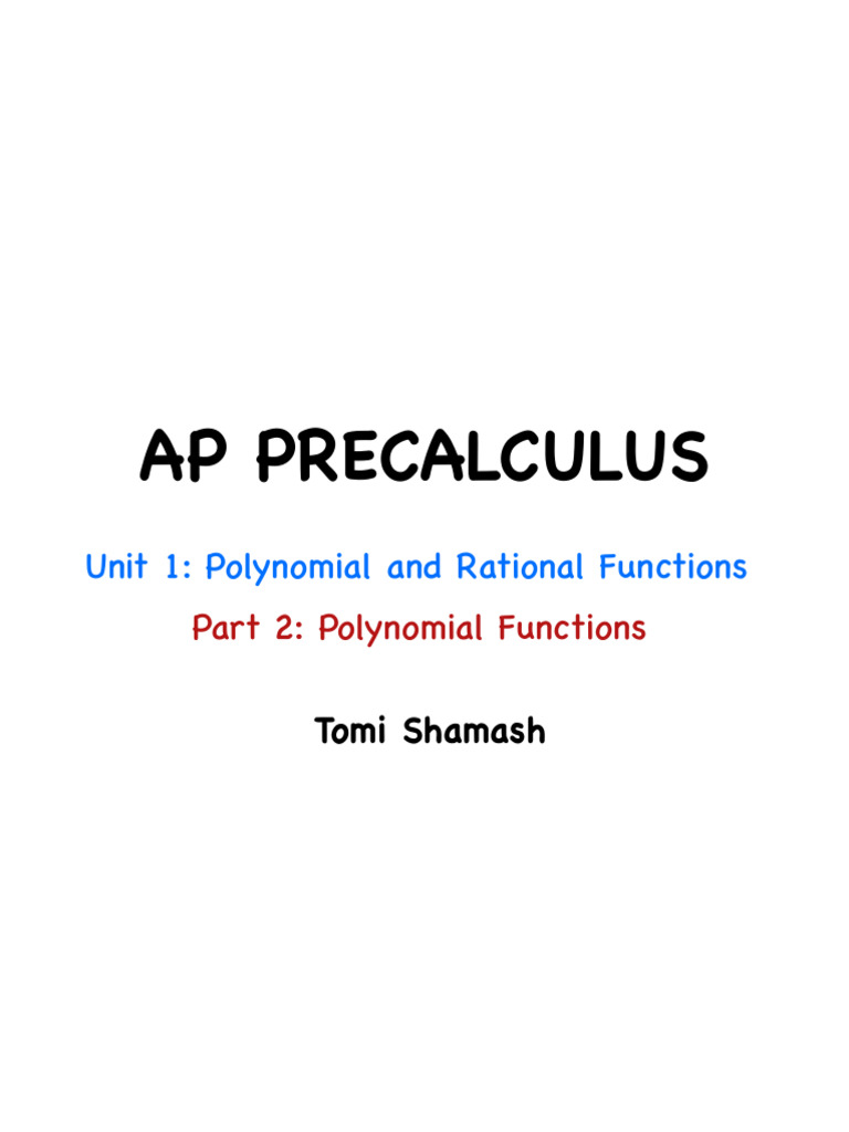 AP Precalculus Unit 1 Review: Polynomials | PDF | Zero Of A Function ...