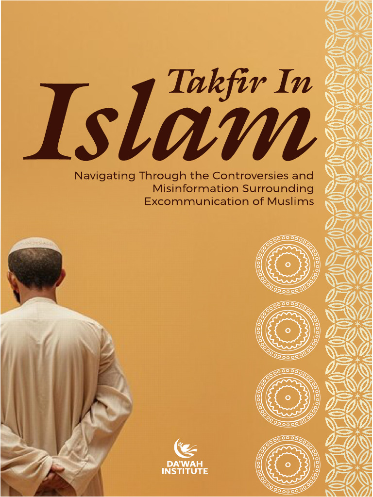Takfir in Islam: Understanding Excommunication | PDF | God In Islam ...