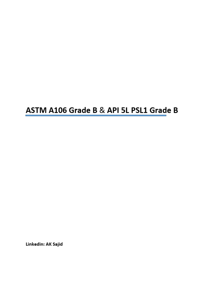 Astm A106 Grade B and API 5l Psl1 Grade B | PDF