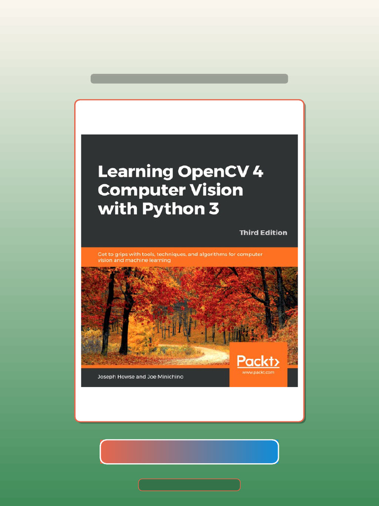 Learning OpenCV 4 Computer Vision With Python 3 by Joseph HowseJoe ...