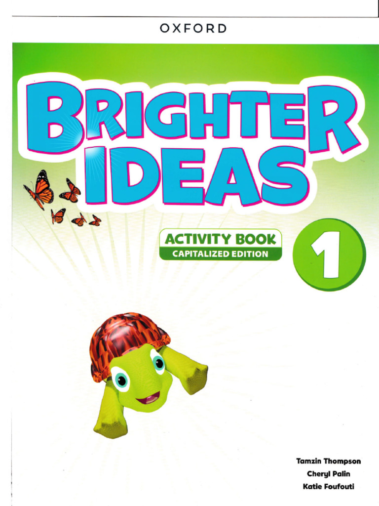 Brighter Ideas 1 Activity Book Mayuscula COMPRESS | PDF