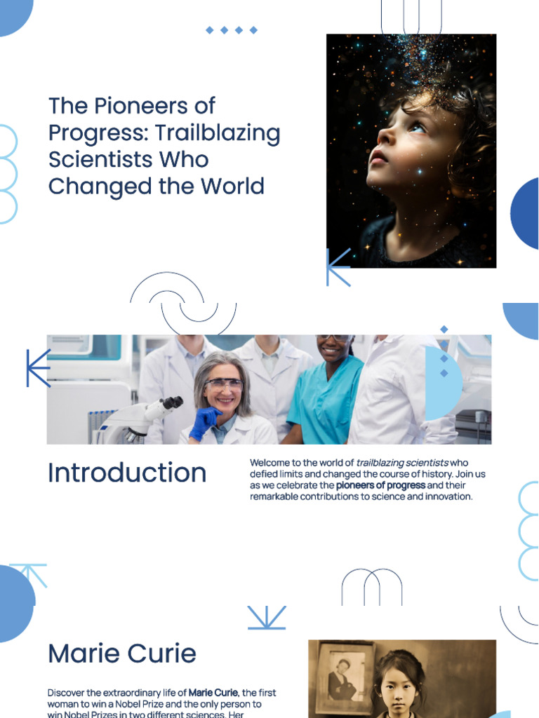 Slidesgo The Pioneers of Progress Trailblazing Scientists Who Changed ...