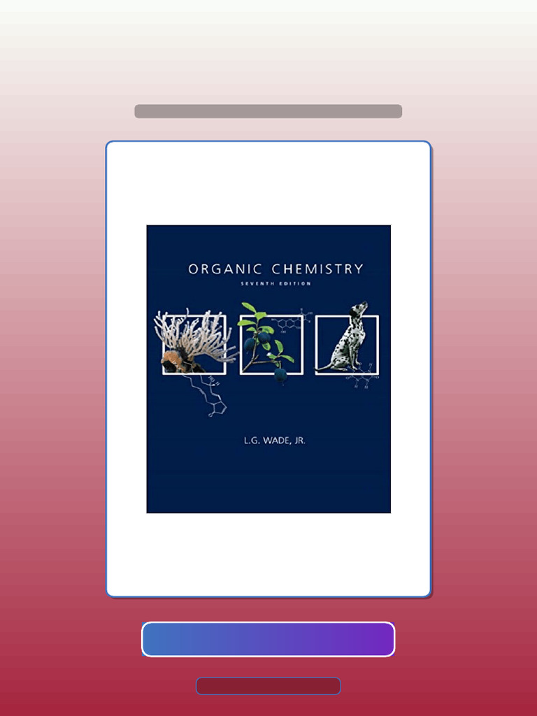 Organic Chemistry 7th Edition by L G Wade JR Ebook and TestBank Bundle ...