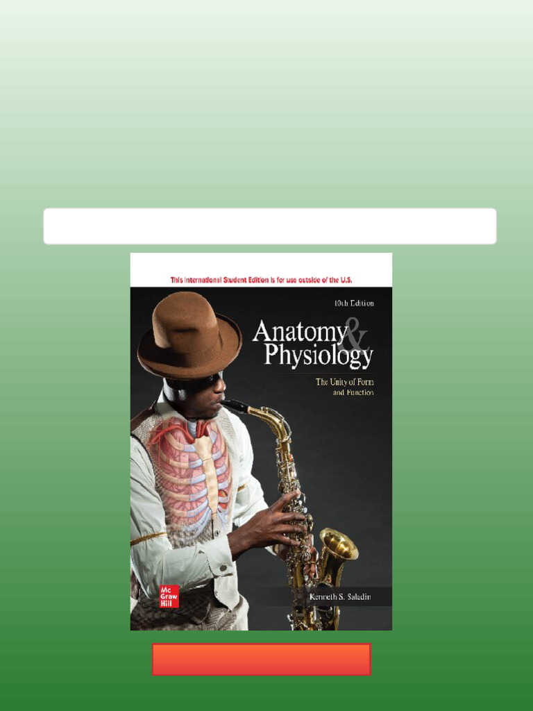 Anatomy & Physiology: The Unity of Form and Function 10th International ...