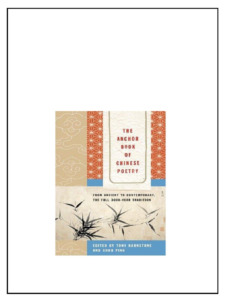 The Anchor Book of Chinese Poetry Barnstone Tony Chou Ping Instant ...