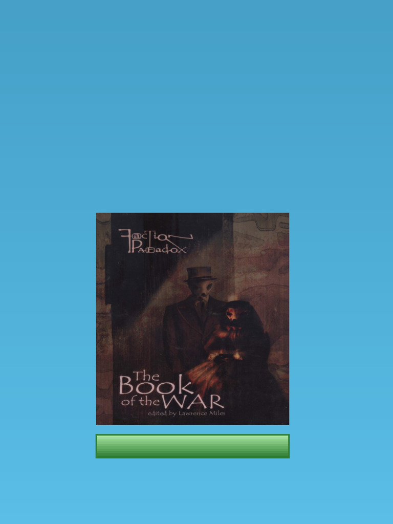(Ebook) Faction Paradox: The Book of the War by Lawrence Miles; Simon Bucher-Jones; Daniel O ...
