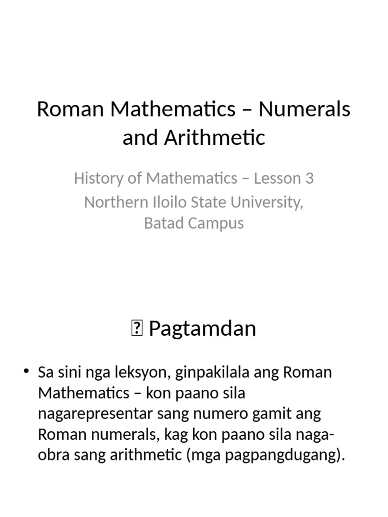 Roman Mathematics Presentation Hiligaynon | PDF