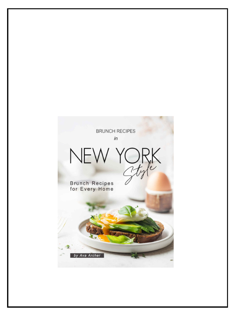 Brunch Recipes in New York Style Ava Archer Download | PDF