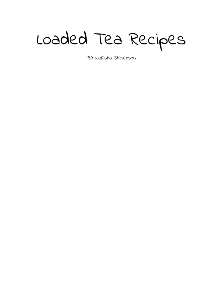 Loaded Tea Recipes Guide | PDF | Drink | Lemonade