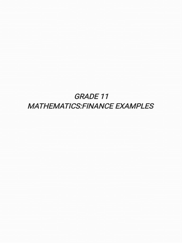 Grade 11 Mathematics Finance Examples | PDF