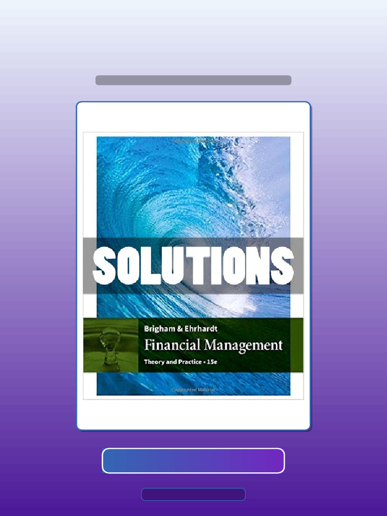 Financial Management Theory and Practice 15 Ed Brigham Ebook and ...