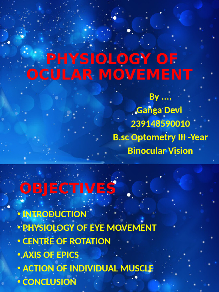 Physiology of Ocular Movement-2 | PDF | Anatomical Terms Of Motion ...