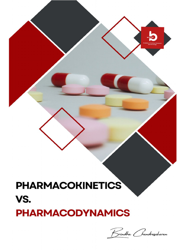Pharmacokinetics vs. Pharmacodynamics | PDF | Pharmacokinetics | Drug Metabolism