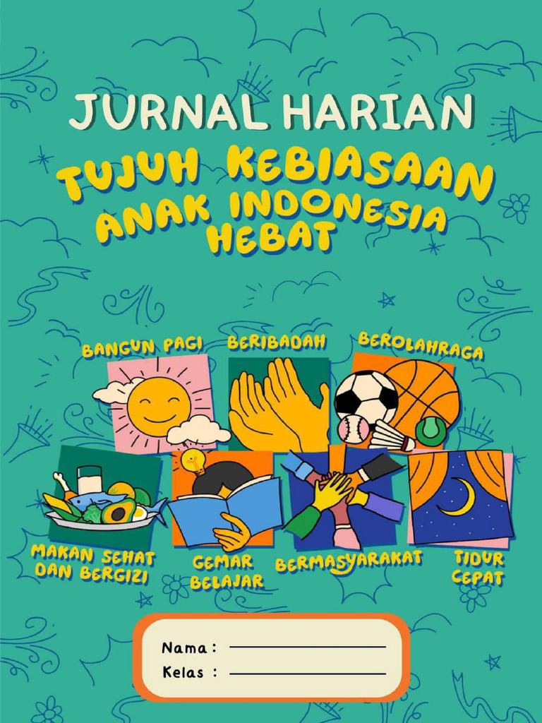 Jurnal Harian 7 Kebiasaan Anak Indonesia Hebat | PDF