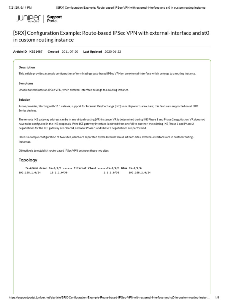(SRX) Configuration Example - Route-Based IPSec VPN With External-Interface and St0 in Custom ...