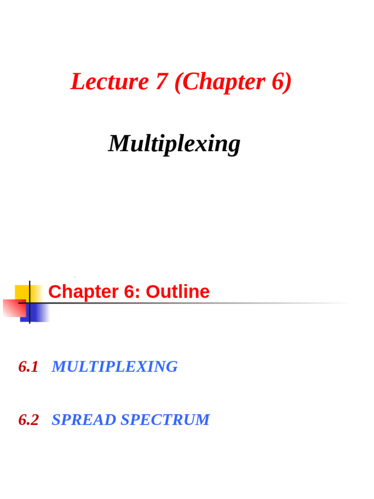 TDC1231 Lec07 | PDF | Multiplexing | Wavelength Division Multiplexing
