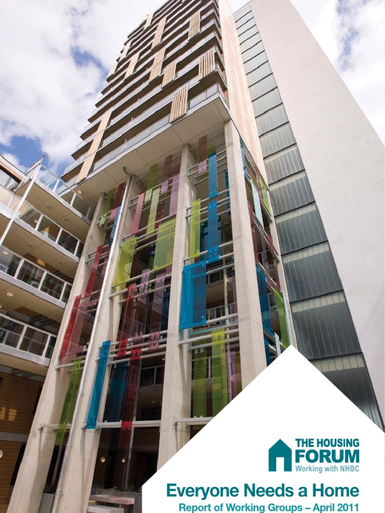 The Housing Forum Everyone Needs A Home 070411 | PDF | Affordable ...
