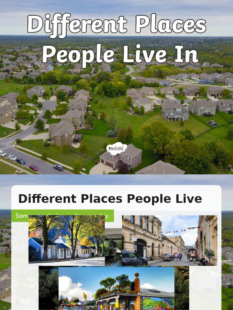 NZ T 1677456874 Different Places People Live in Powerpoint Ver 1 | PDF ...