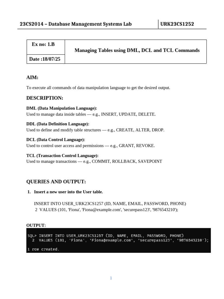 Ex No: 1.B Managing Tables Using DML, DCL and TCL Commands Date:18/07 ...