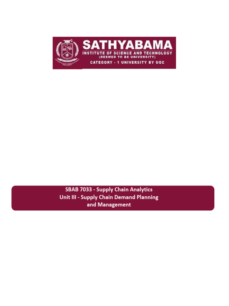 UNIT 3_SUPPLY CHAIN ANALYTICS | PDF | Forecasting | Survey Methodology