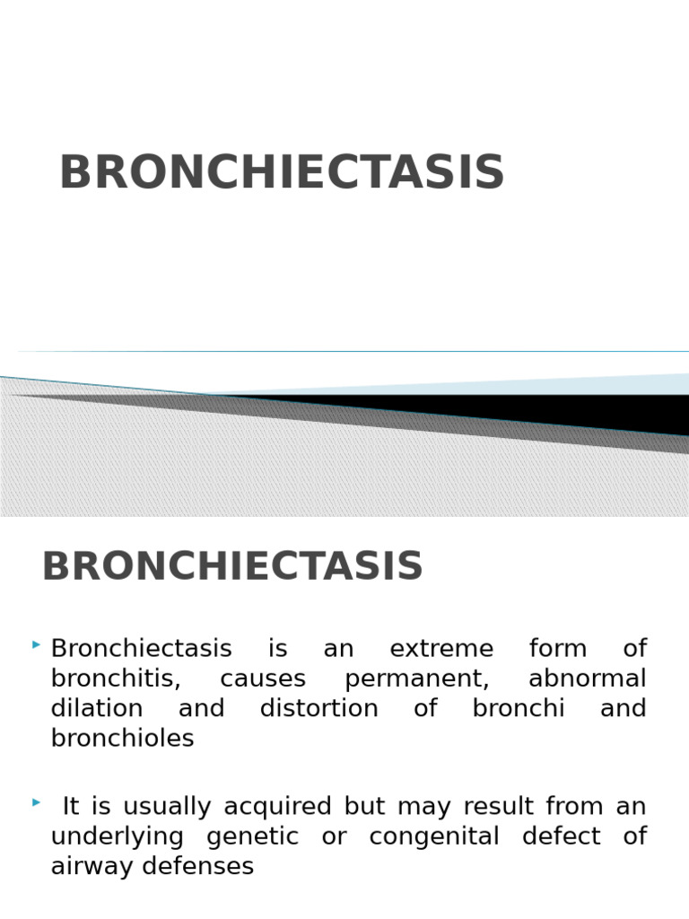 BRONCHIECTASIS 63c4a427 12cb 4a59 Ac1d Ce94ed10c70c | PDF | Lung ...