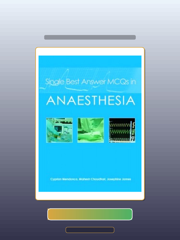 Single Best Answer MCQs in Anaesthesia Clinical Anaesthesia Ebook and ...