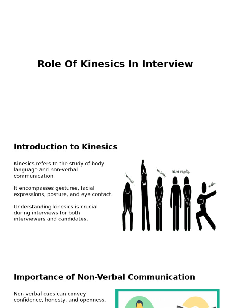 Role of Kinesics in Interview | PDF | Nonverbal Communication ...