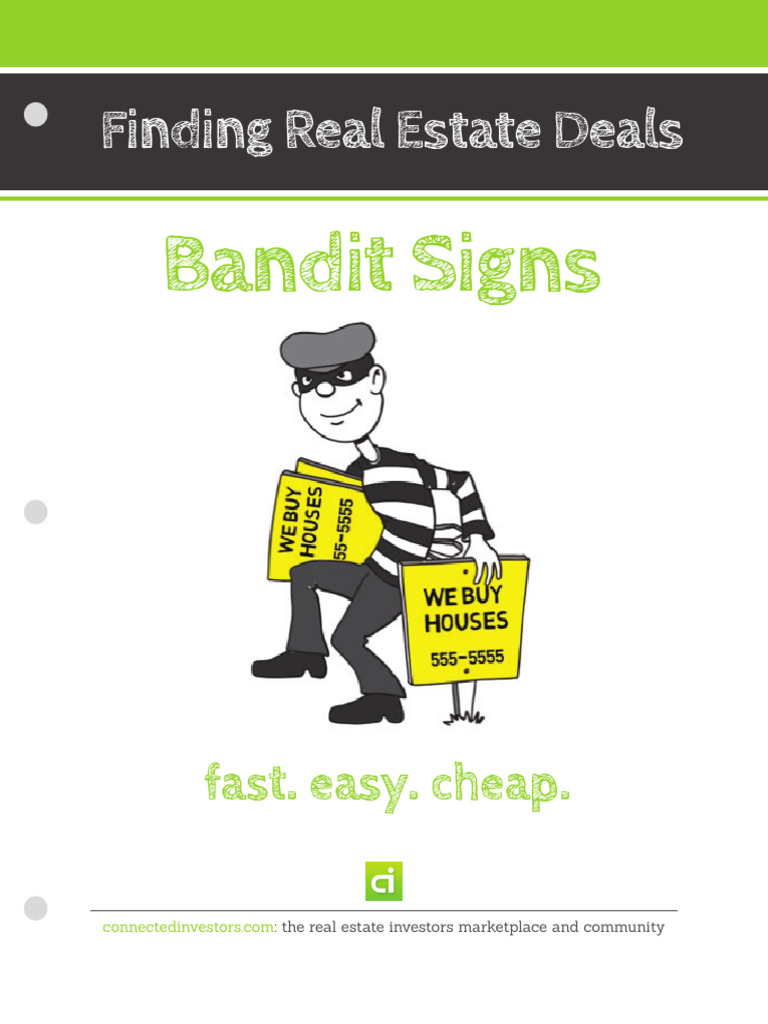 Finding Real Estate Deals: Bandit Signs | PDF
