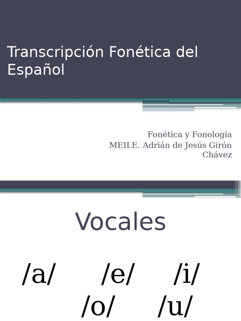 Transcripción Fonética del Español | PDF | Comunicación humana ...