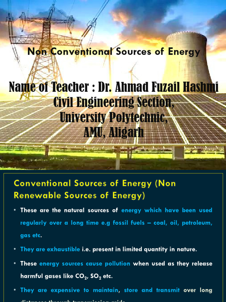 Non Conventional Energy Sources Overview | PDF | Energy Development ...