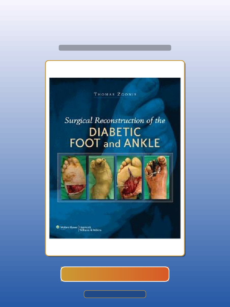 Surgical Reconstruction of The Diabetic Foot and Ankle Ebook and ...