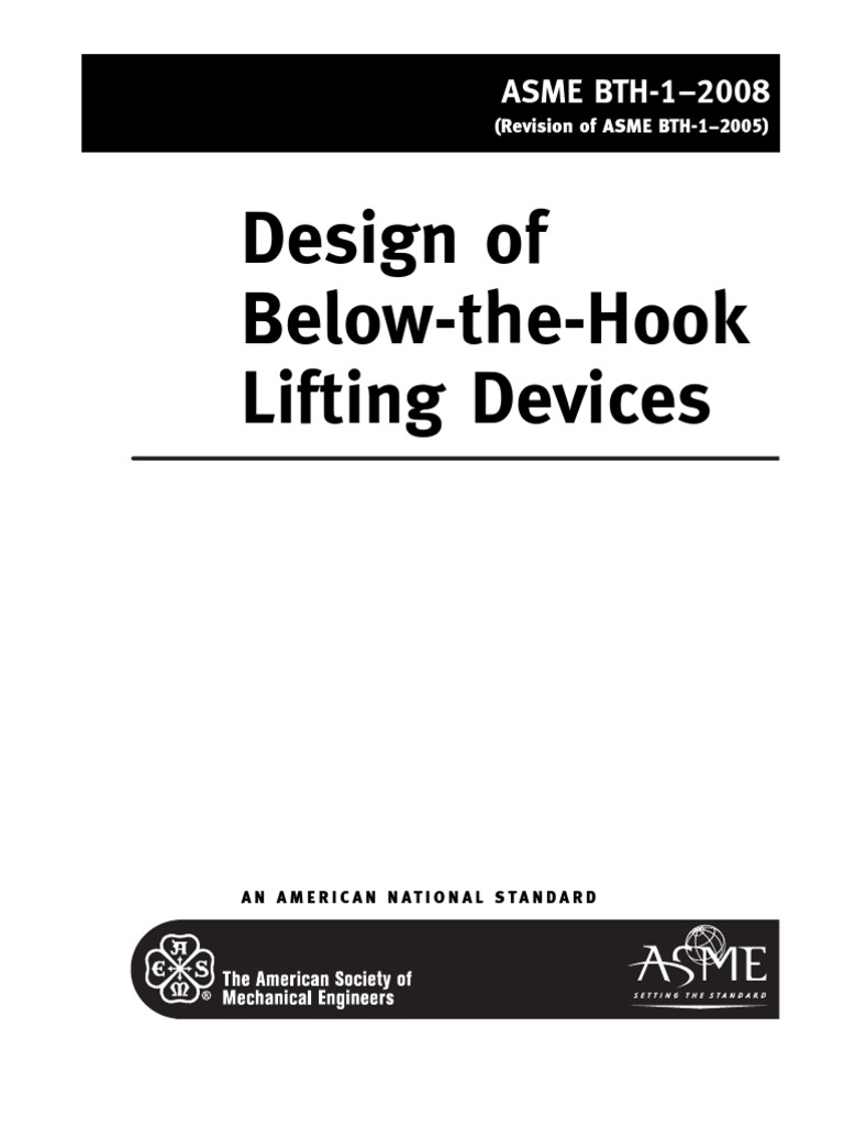 Design of Below-the-Hook Lifting Devices: ASME BTH-1-2008 | PDF ...