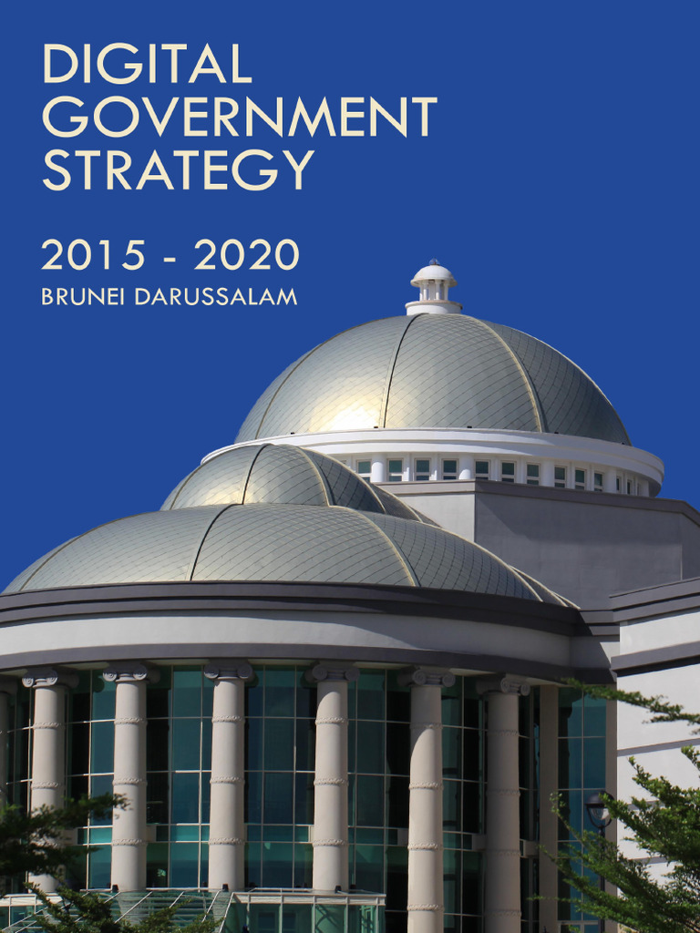 Brunei Darussalam Digital Government Plan | PDF