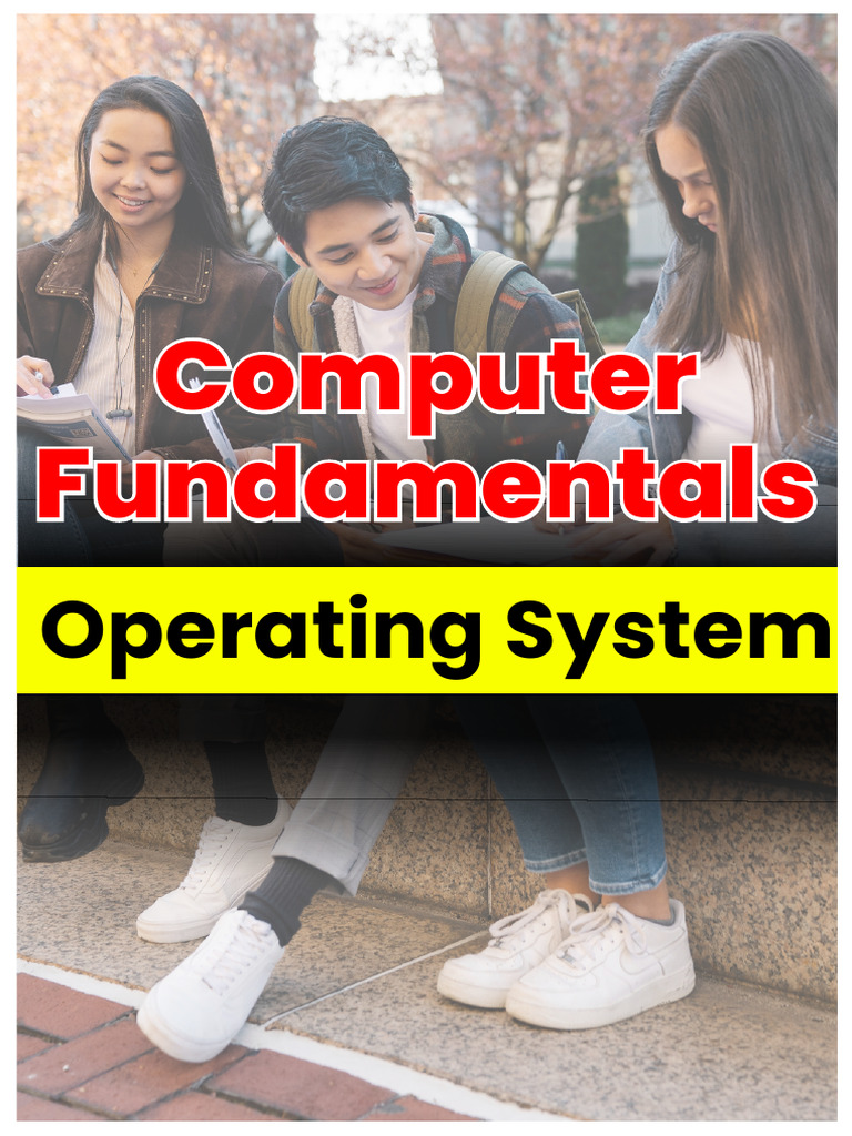Computer Fundamentals - Operating System | PDF