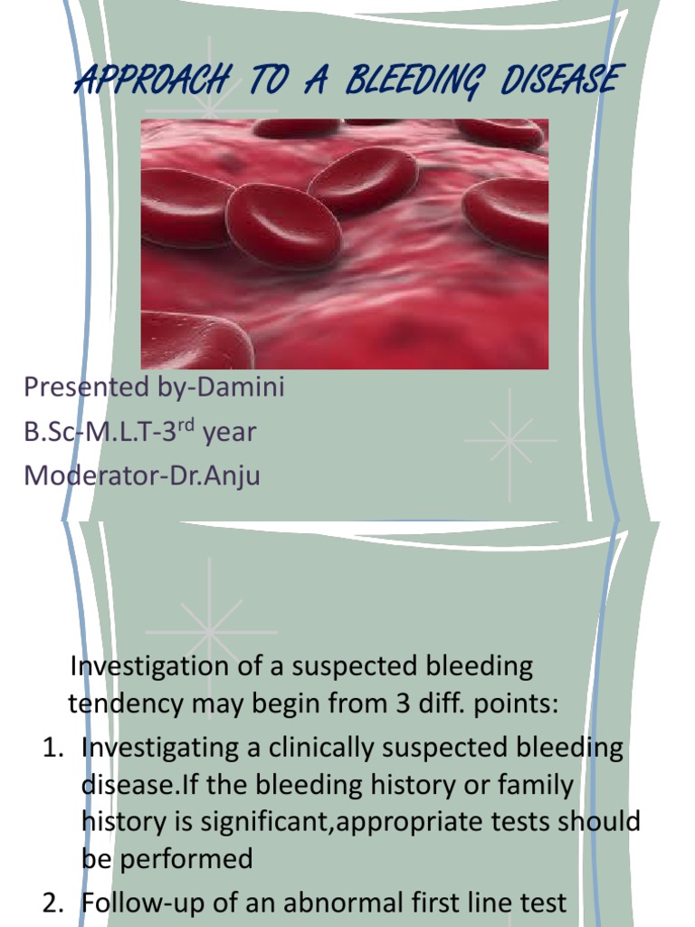 Approach To A Bleeding Disease | PDF | Coagulation | Bleeding
