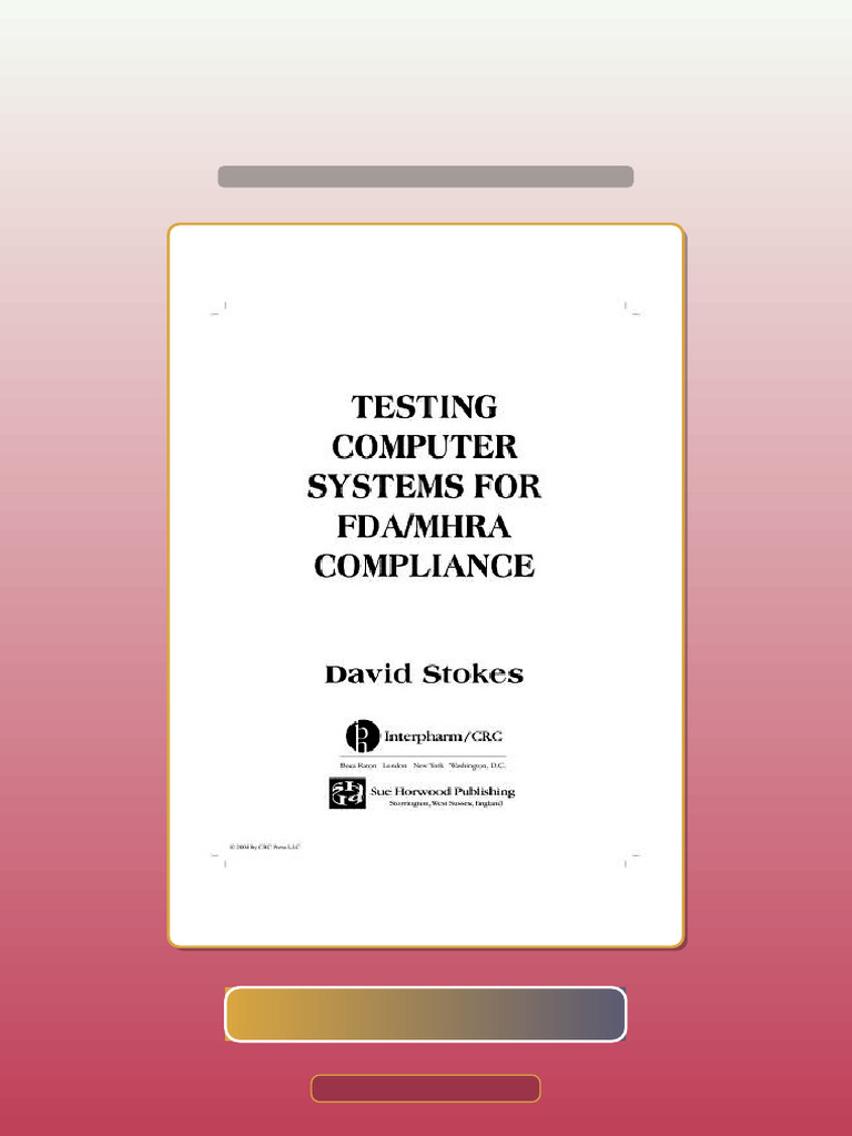 Testing Computers Systems For FDAMHRA Compliance Computer Systems ...